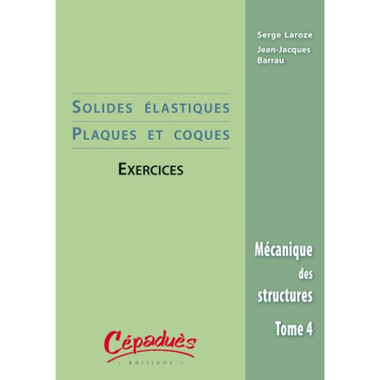 Solides Élastiques - Plaques & Coques / Exercices